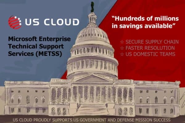 Microsoft Enterprise Technical Support Services (METSS) for US Gov ...