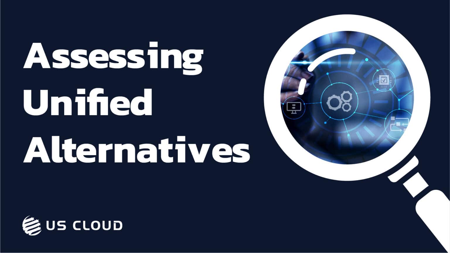 Assessing Alternatives to Microsoft Unified Support - US Cloud